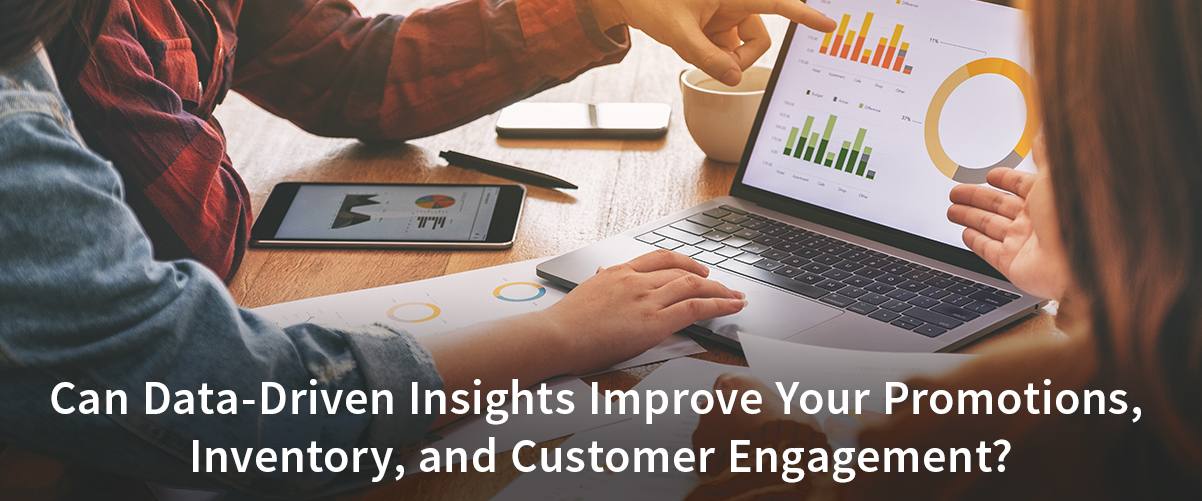 Leveraging Data-Driven Retail Insights