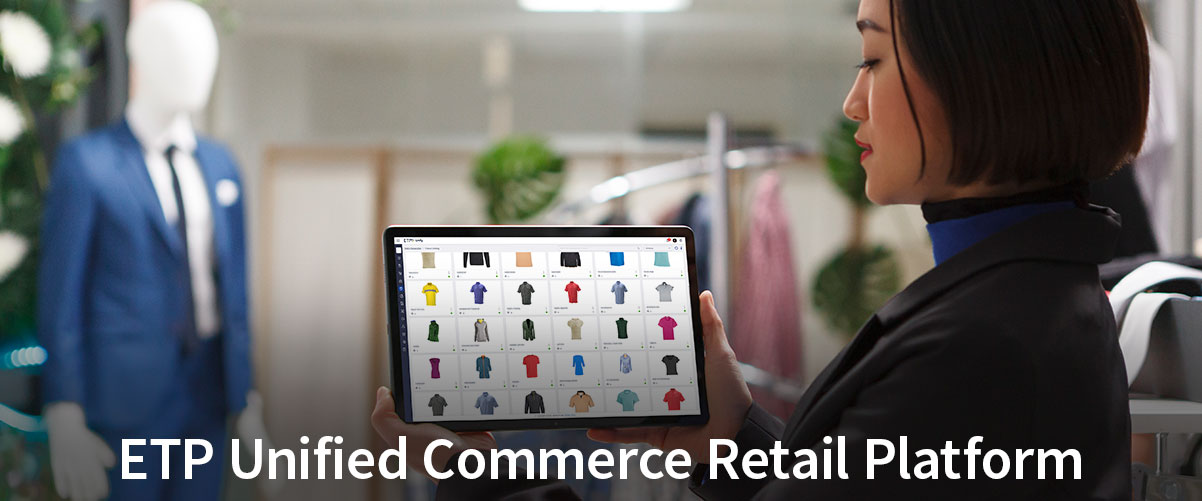 ETP's Unified Commerce Platform