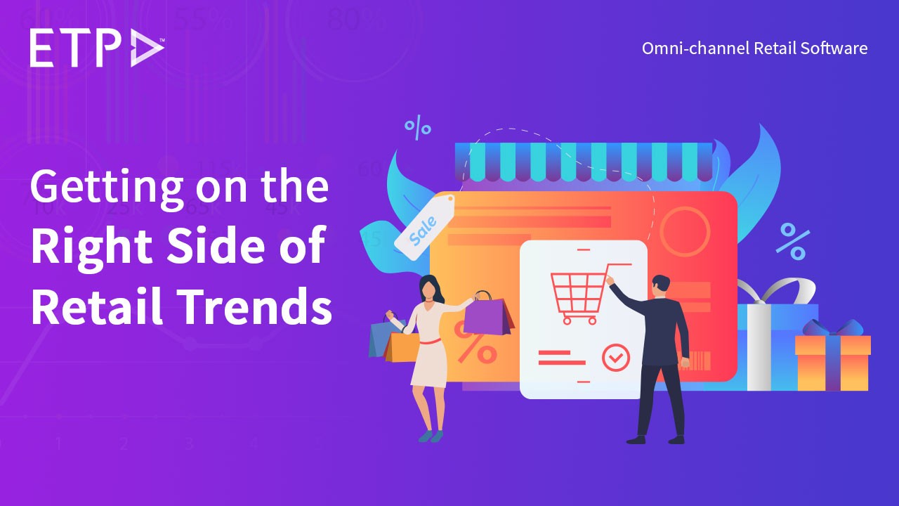 Aligning with Retail Trends for Success